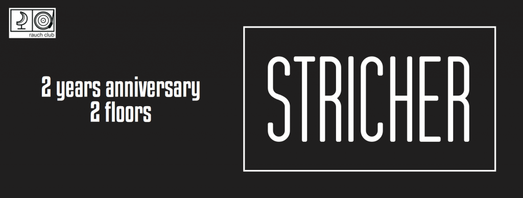 STRICHER – 2 years anniversary – Rauch Gastronomie